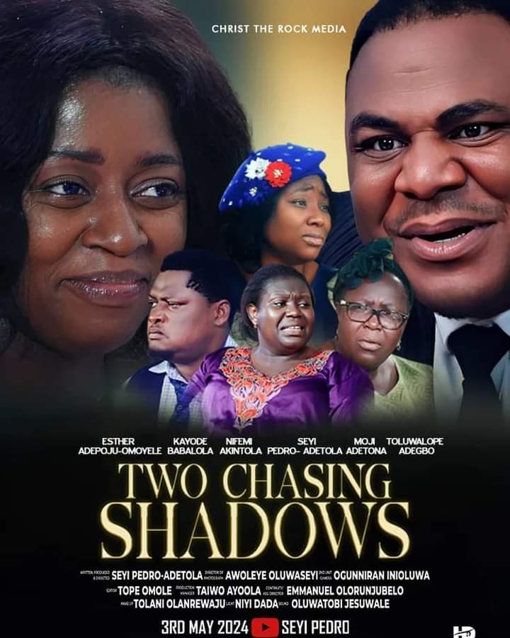Seyi Pedro-Adetola’s Latest Movie, Two Chasing Shadows Set For Release ...
